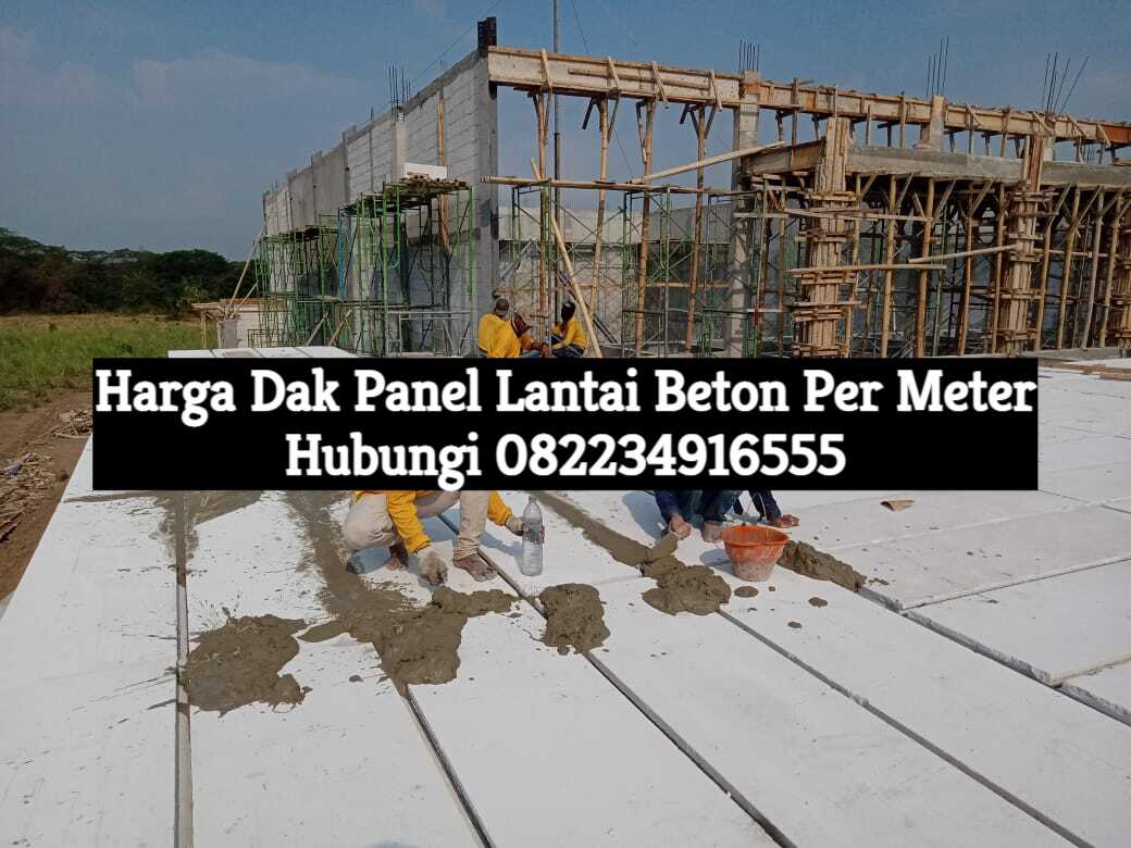 Harga Dak Panel Lantai Beton Per Meter 2023 – Distributor Panel Lantai